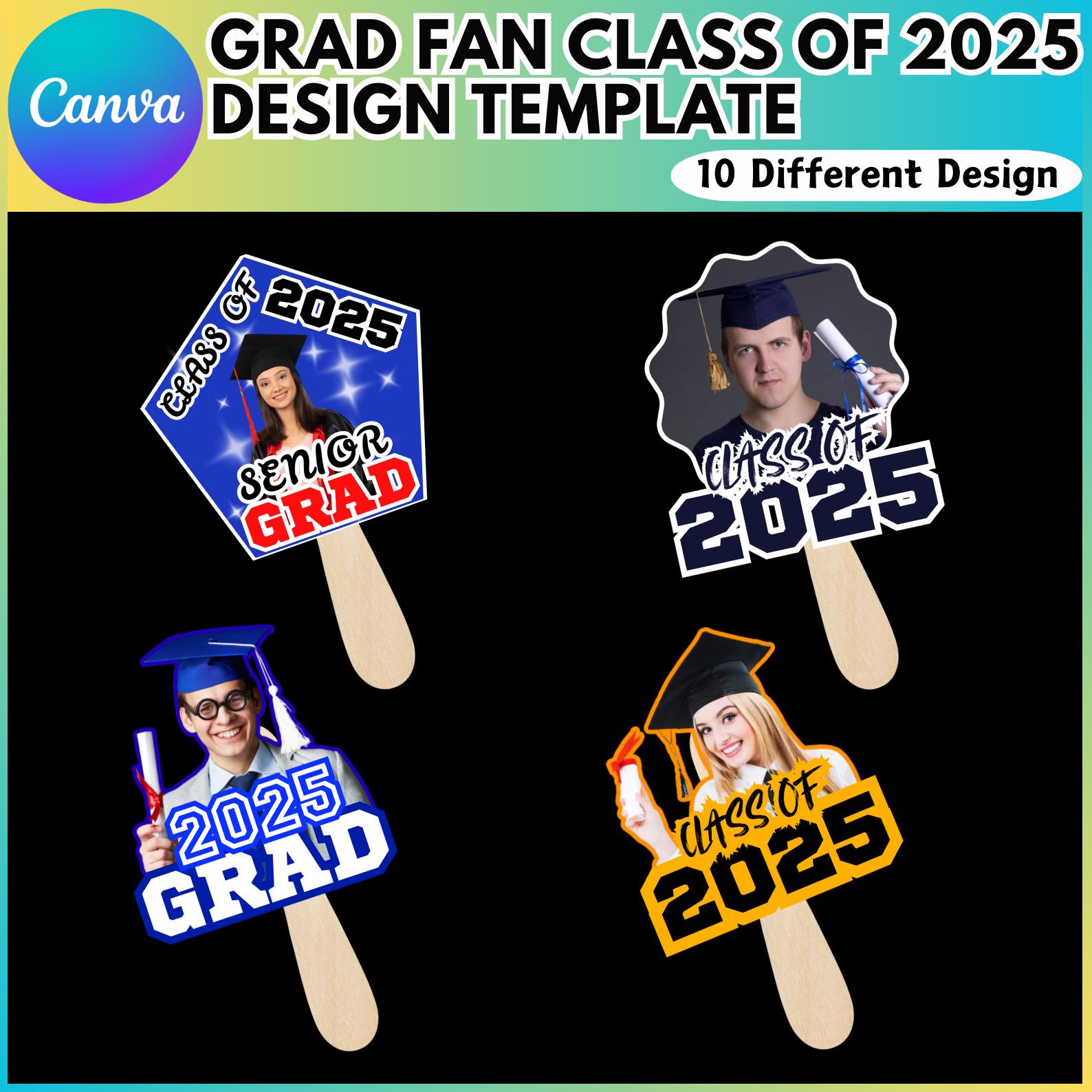 Grad Fan Canva Editable Template, Class of 2025 Graduation Paddle ...