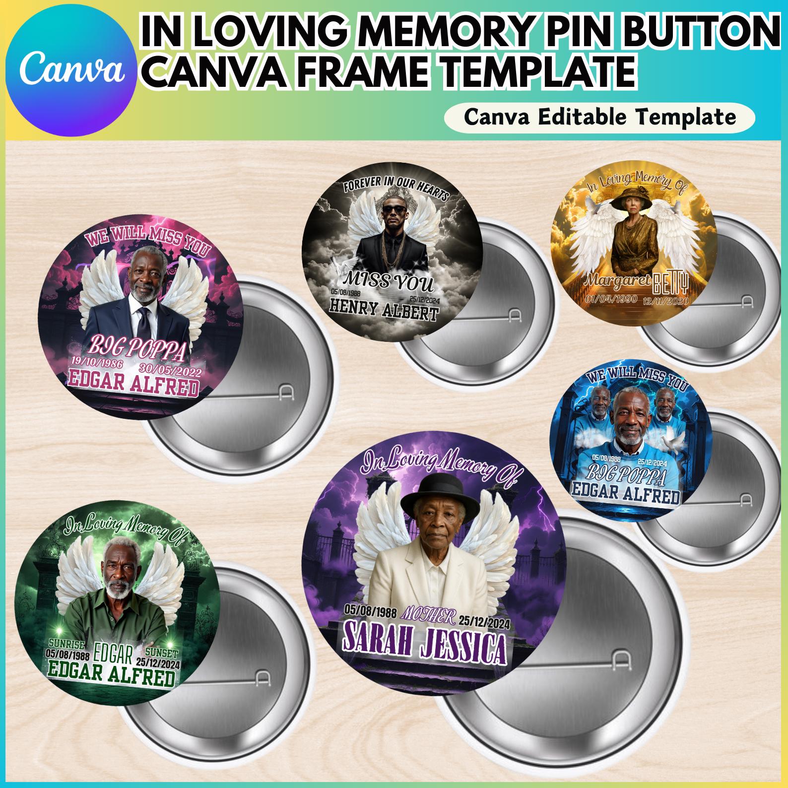 In Loving Memory Pin Button Canva Editable Template, Funeral Button ...