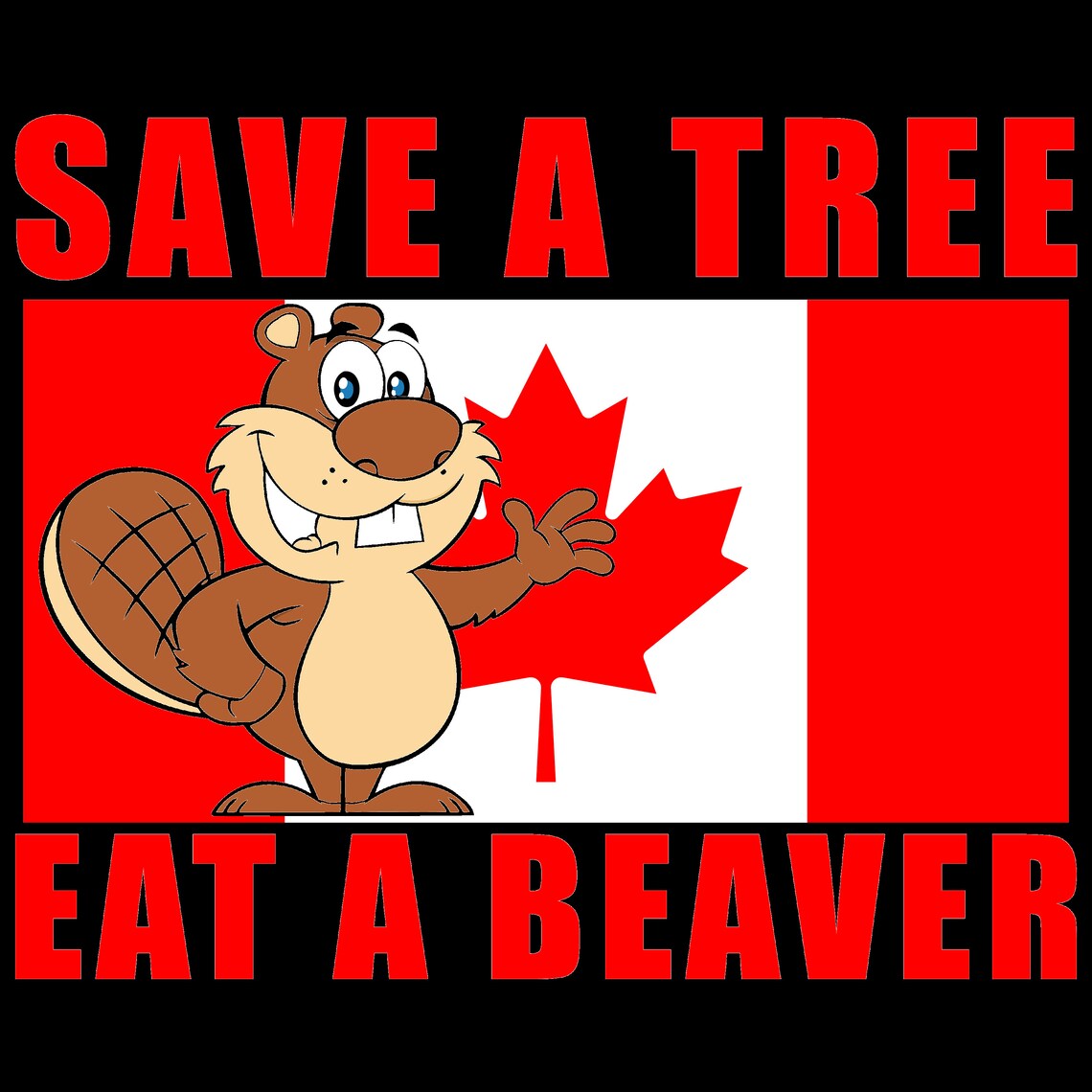 Save a Tree Eat a Beaver Svg Ai Dxf Pdf Cut File Cricut Silouette Can ...
