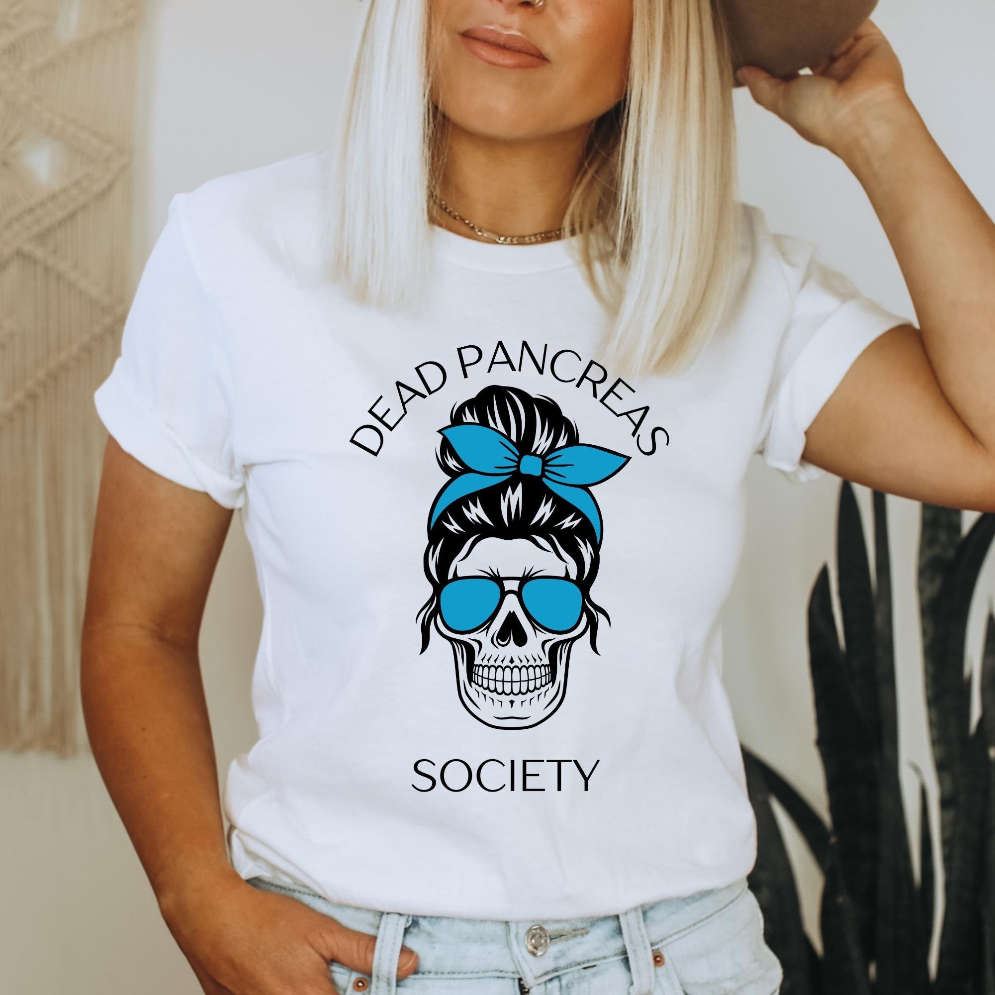 Dead Pancreas Society Shirt Type 1 Diabetes Awareness - Etsy