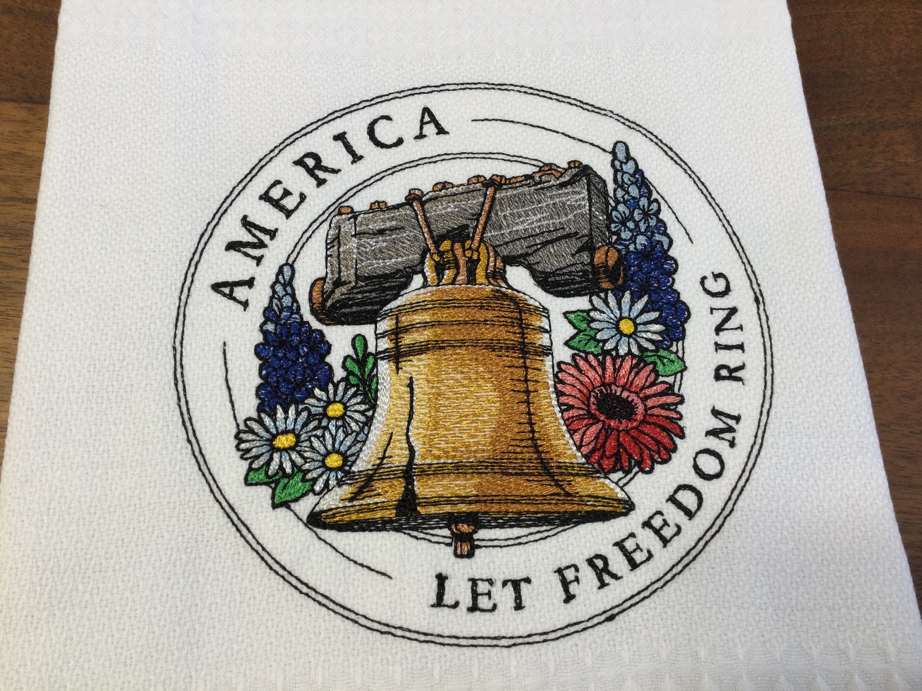 America Let Freedom Ring, Liberty Bell Embroidered Kitchen Towel With ...
