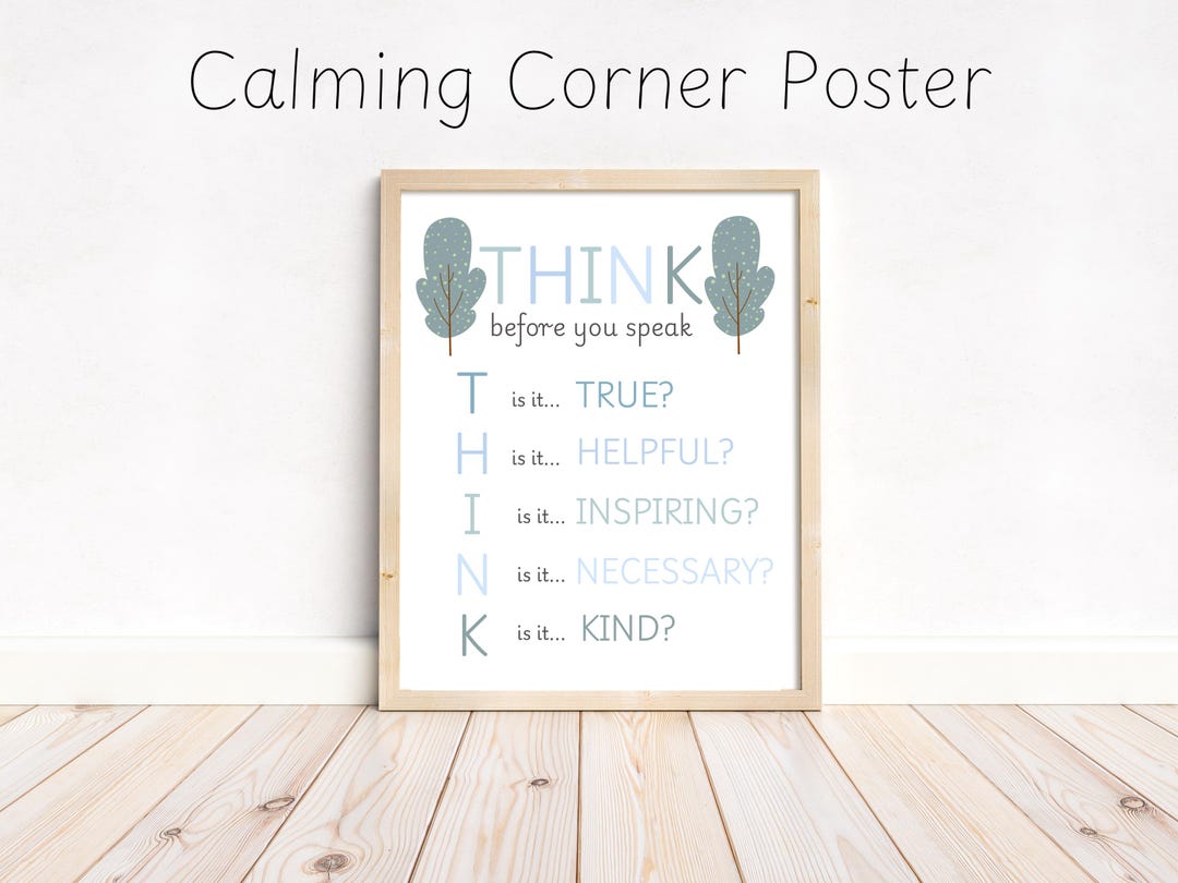 THINK Before You Speak Calming Corner Poster - Blue & Green - Classroom ...