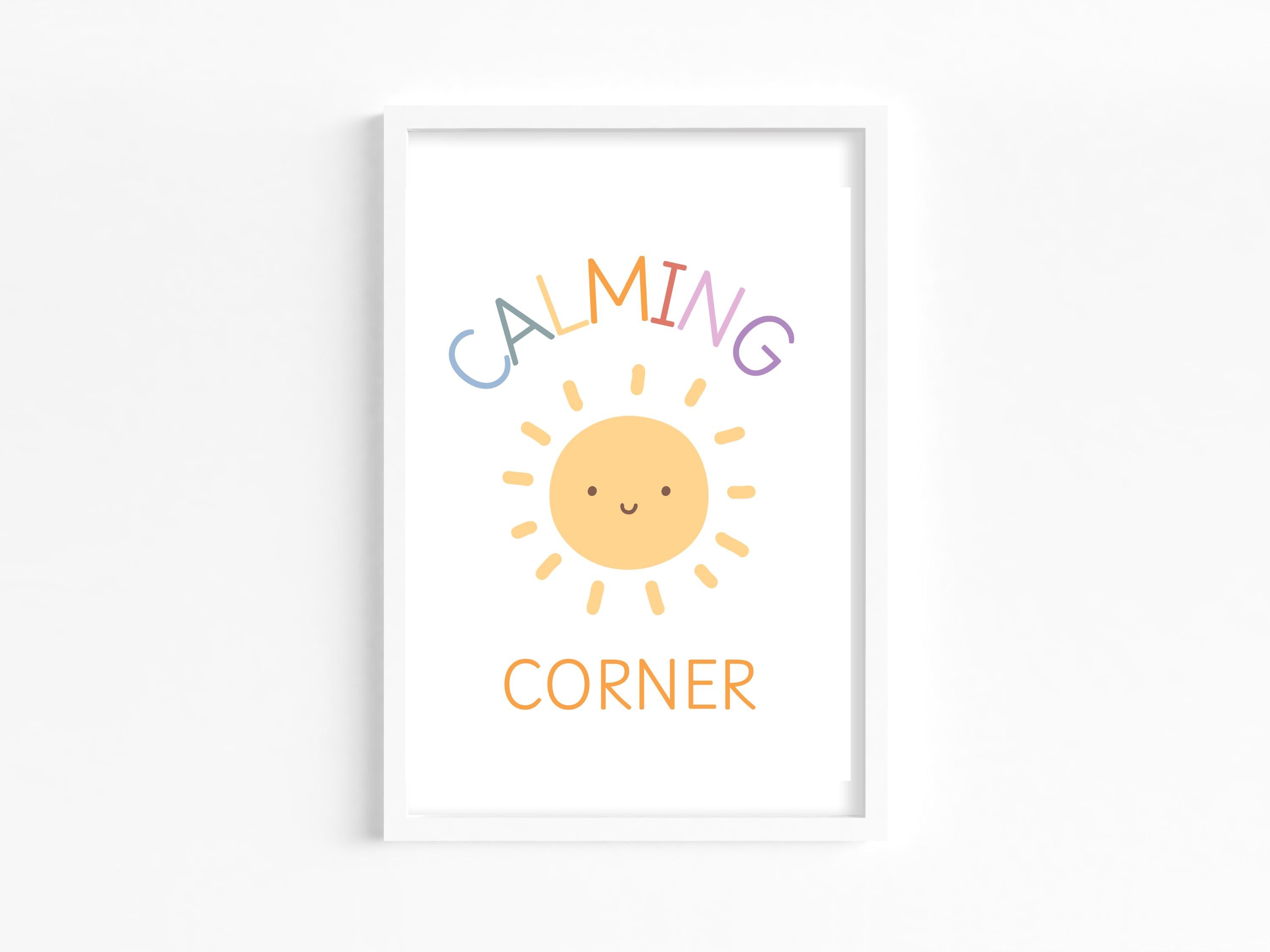 Calming Corner Poster Bright & Cheery - Classroom Management - Calming ...