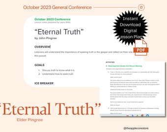 Eternal Truth Elder John C. Pingree Jr. General Conference Talk Oct ...