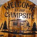Custom Order Camp Sign Campsite Signage Welcome to Our Camp Site ...