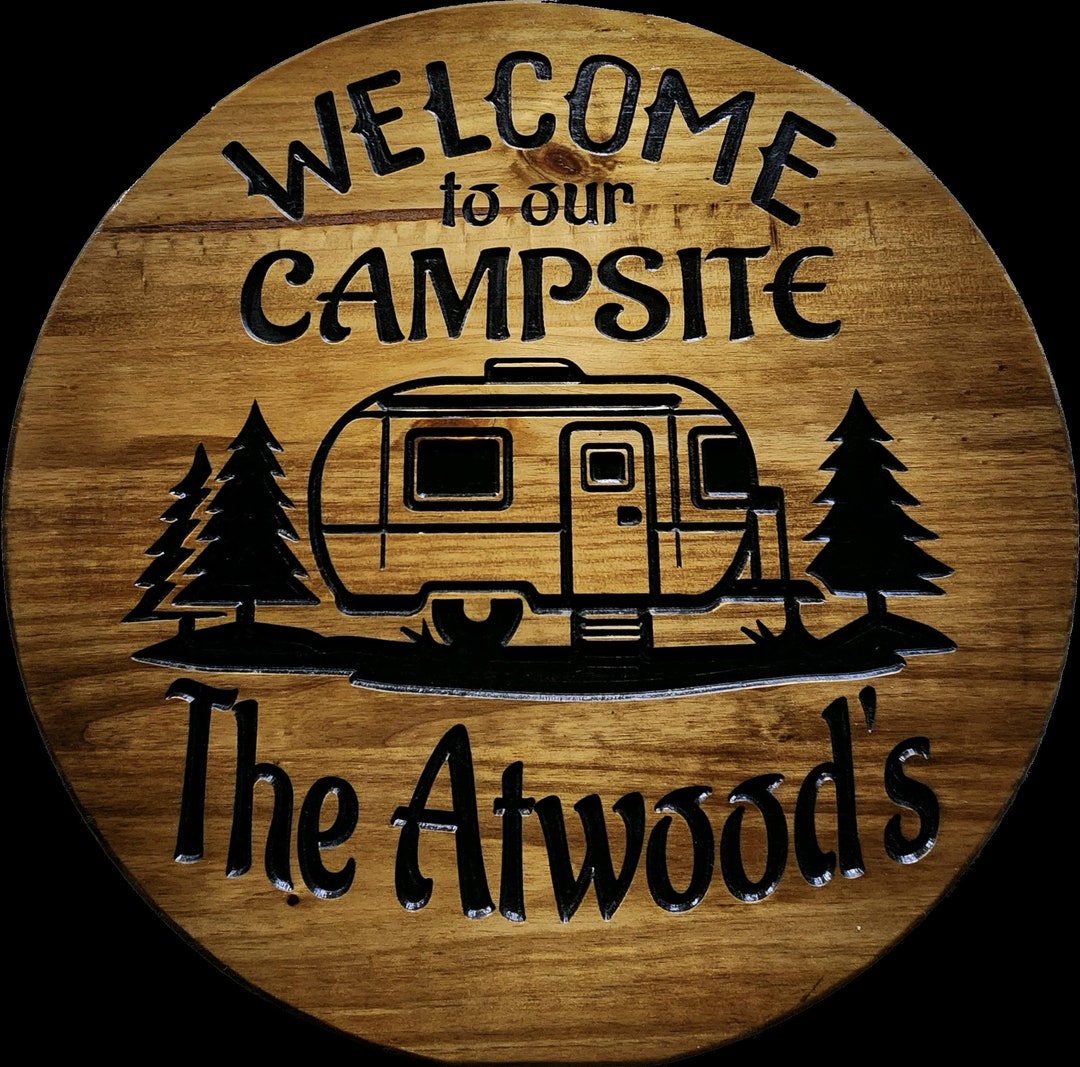 Custom Order Camp Sign Campsite Signage Welcome to Our Camp - Etsy