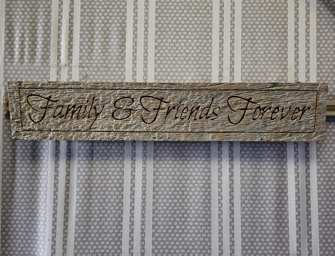 Real Wood, Rustic Sign "family & Friends Forever" Wooden Wall Decor ...