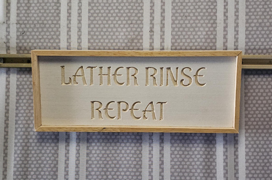 Real Wood "lather RINSE Repeat" Bathroom Carved Sign Wash Hands, Décor ...