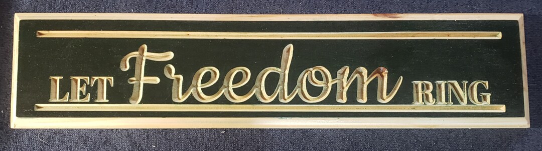 Real Wood Patriotic Quote let Freedom Ring Sign, American USA Wooden ...