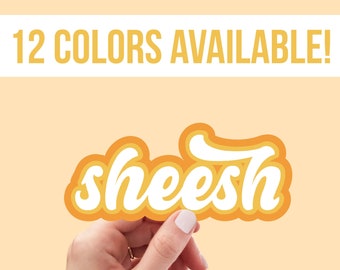 Sheesh Sticker - Etsy