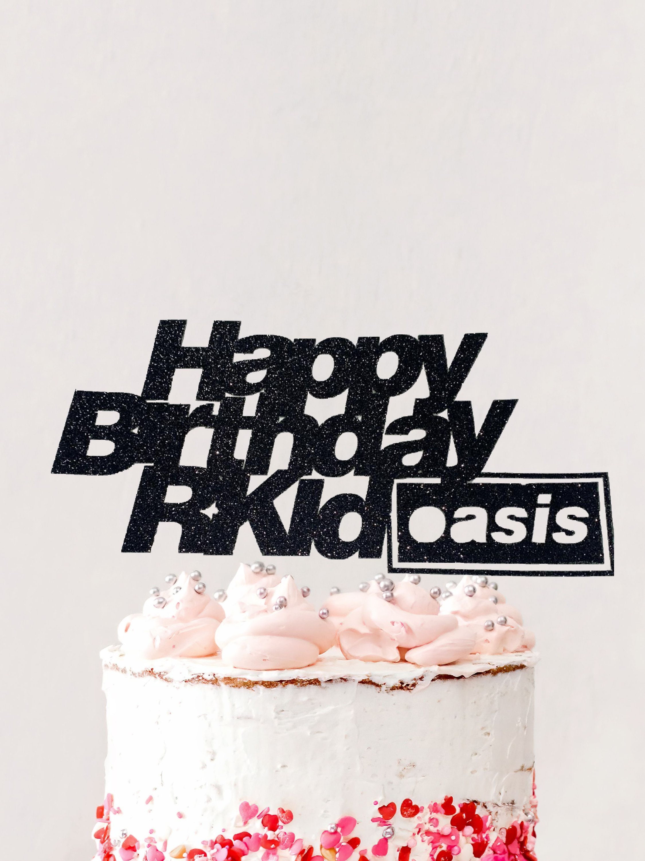 Oasis Birthday Cake Toppers at Oliver Howell-price blog