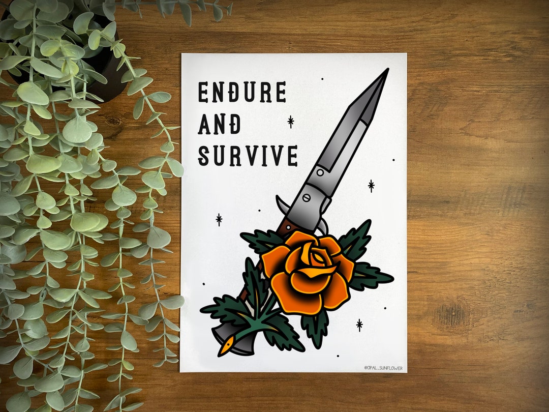 The Last of Us Endure and Survive Print Traditional Tattoo - Etsy