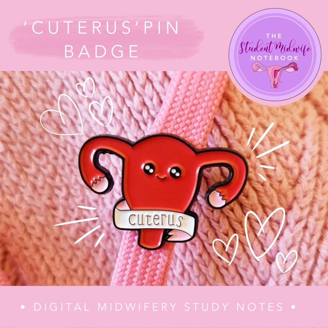 Cuterus Pin Badge - Healthcare/midwife/nurse/doctor/student/graduate ...