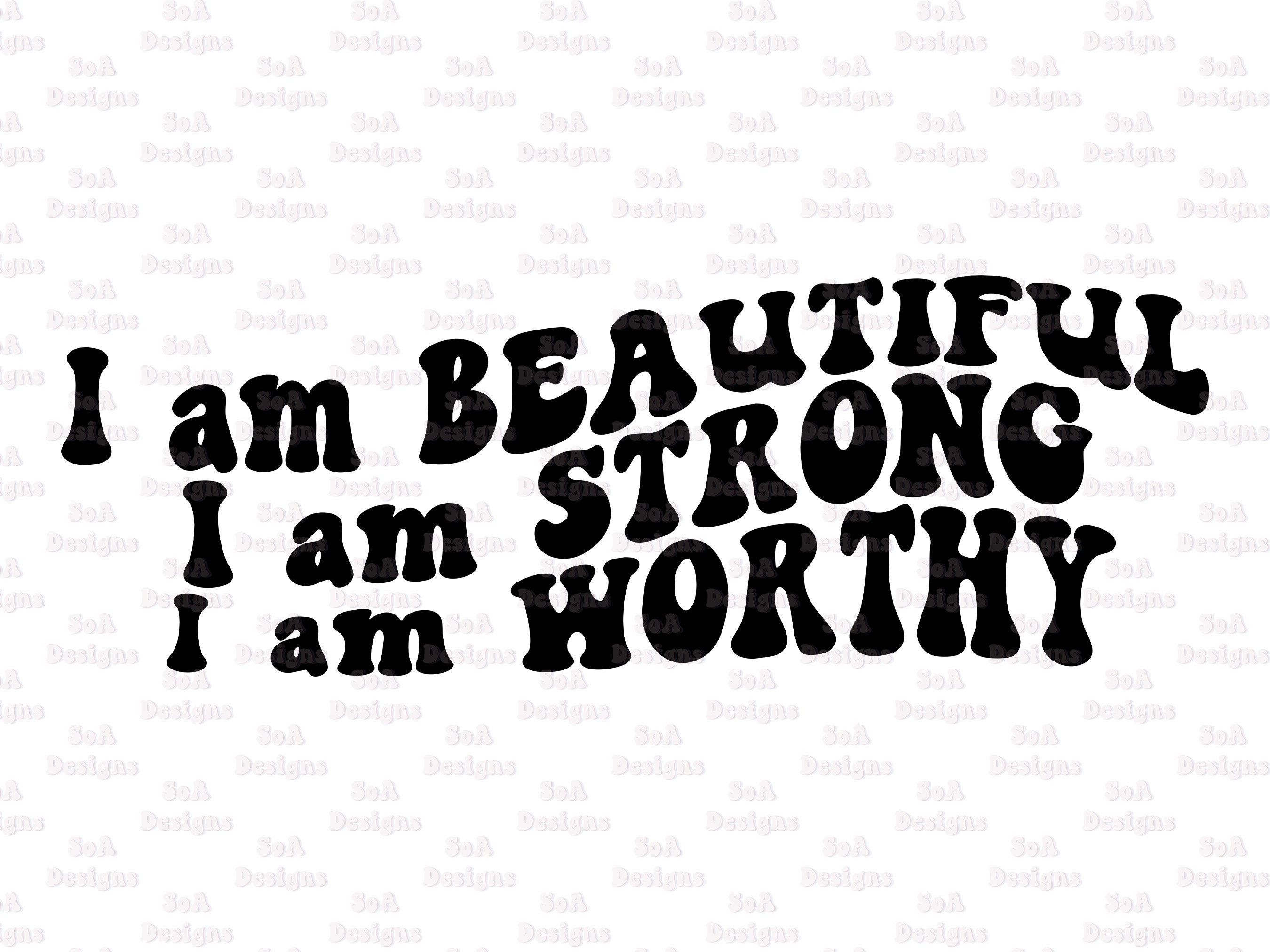 I Am Beautiful Strong Worthy Affirmations Svg Digital - Etsy