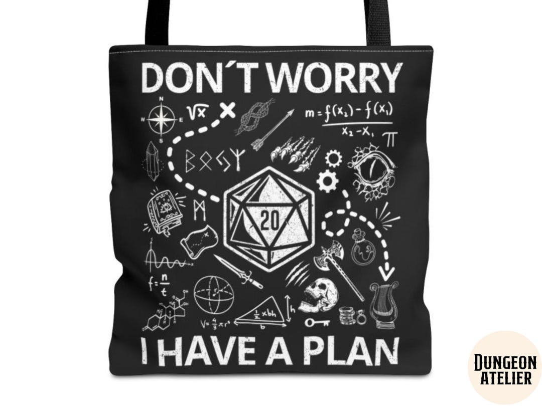 DND Bag of Holding, Dnd Tote Bag, Baldurs Gate Bag, Don T Worry I Have ...