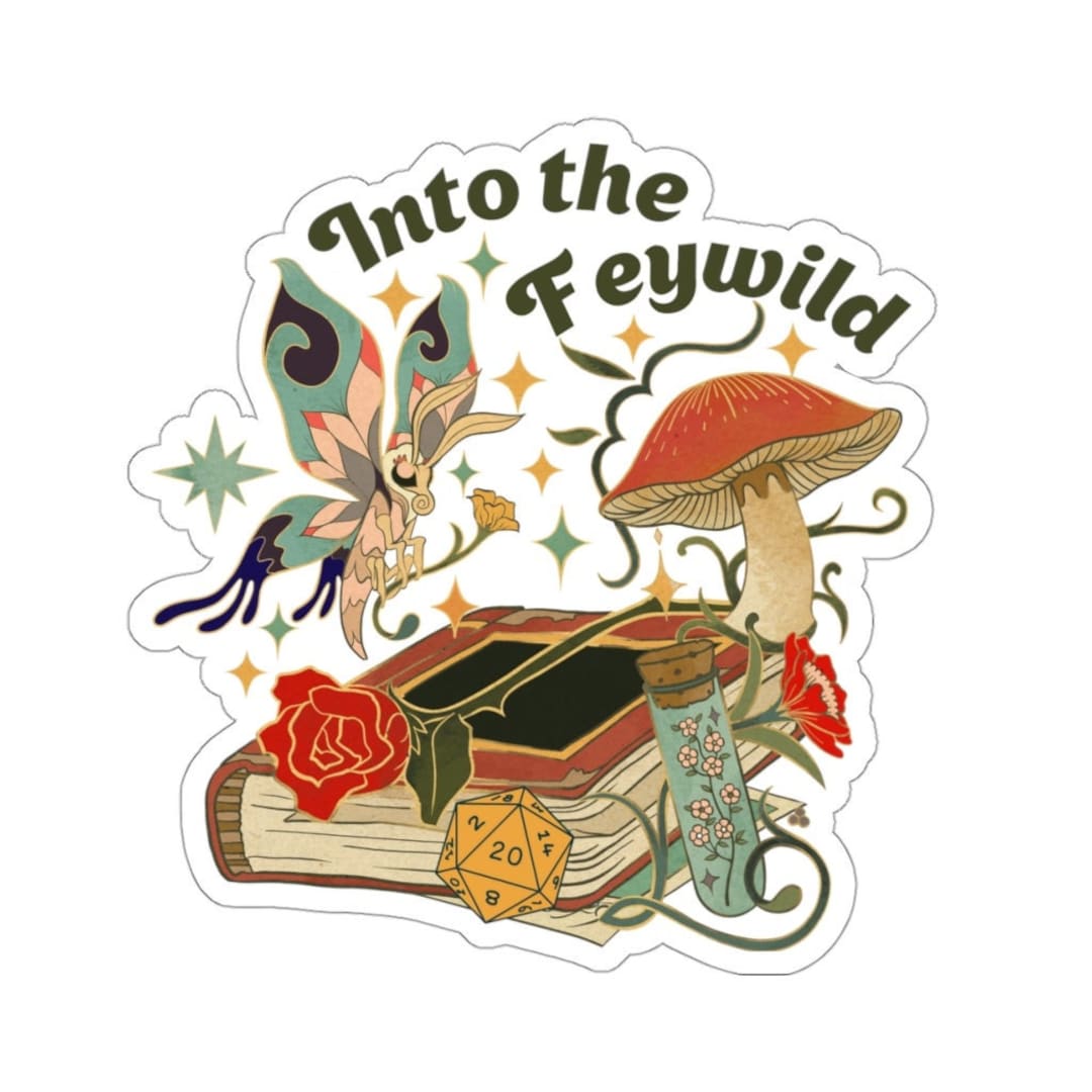 INTO THE FEYWILD Dnd Sticker, the Wild Beyond the Witchlight Sticker ...