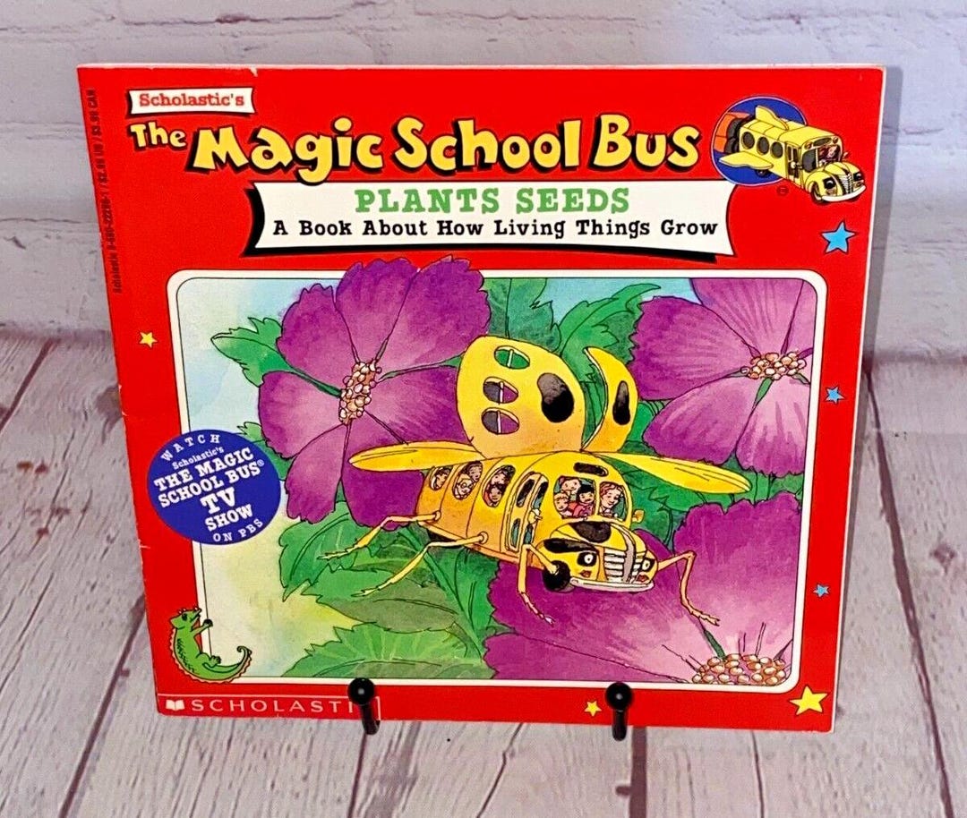The Magic School Bus "plants Seeds" A Book About How Living Things Grow ...