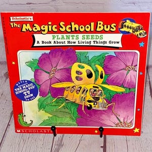 The Magic School Bus "plants Seeds" A Book About How Living Things Grow ...