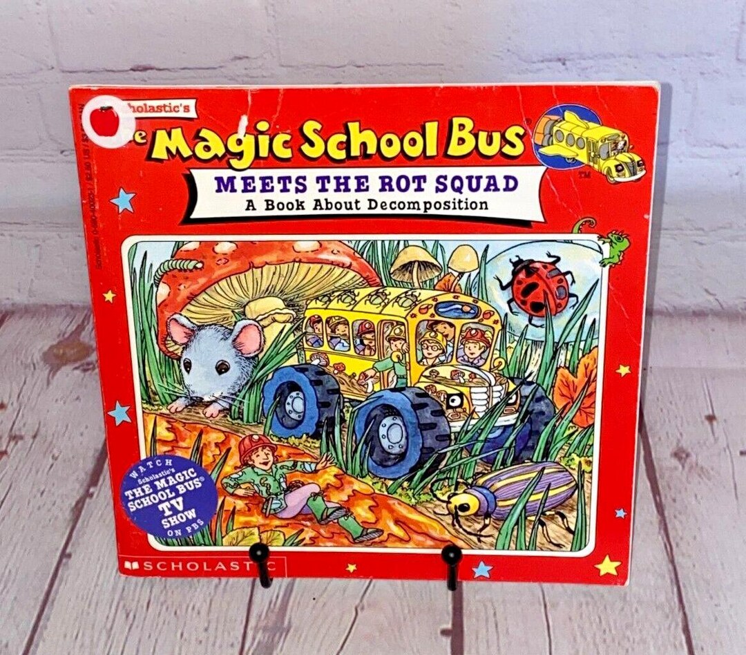 The Magic School Bus "meets the Rot Squad" A Book About Decomposition ...
