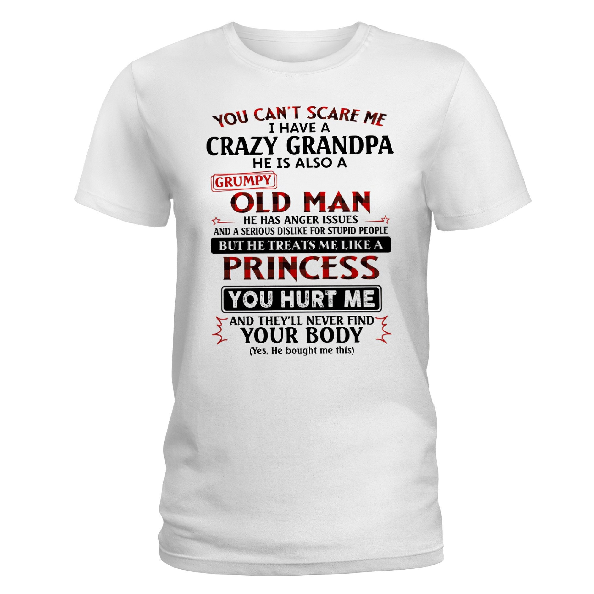 You Cant Scare Me I Have A Crazy Grandpa Shirt T For Etsy