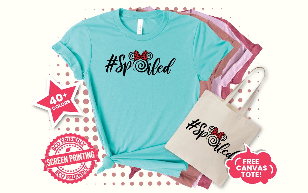Spoiled Disney Girl Shirt Minnie Spoiled Shirt Matching - Etsy