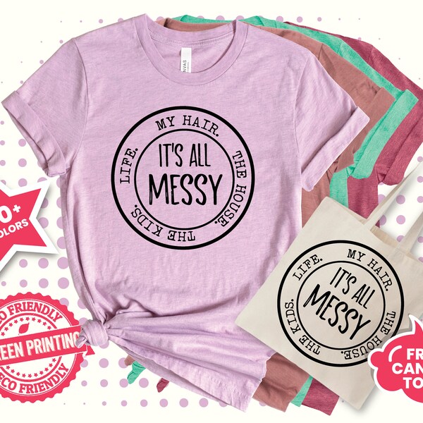 Its All Messy Svg - Etsy