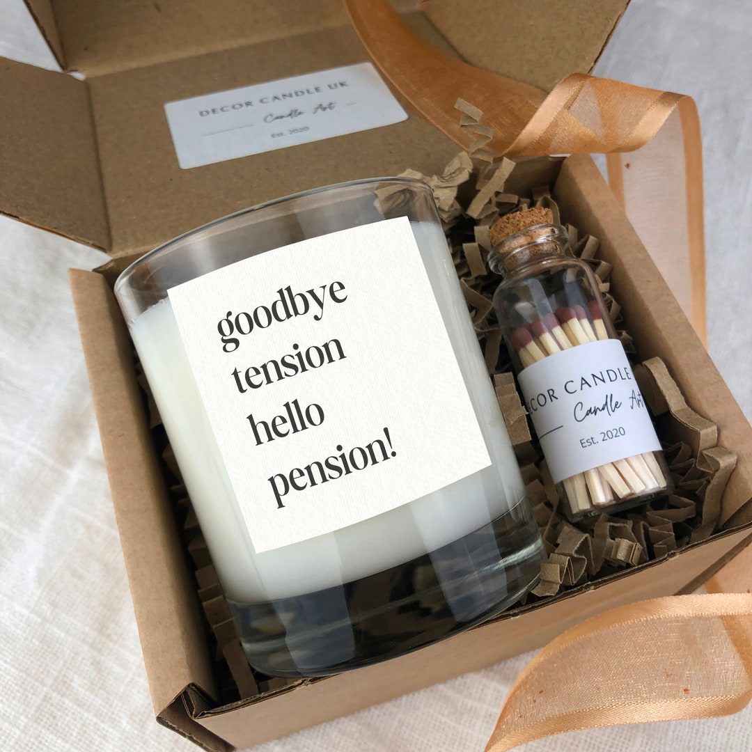 Funny Retirement Gift: Goodbye Tension Hello Pension Soy Candle - Etsy