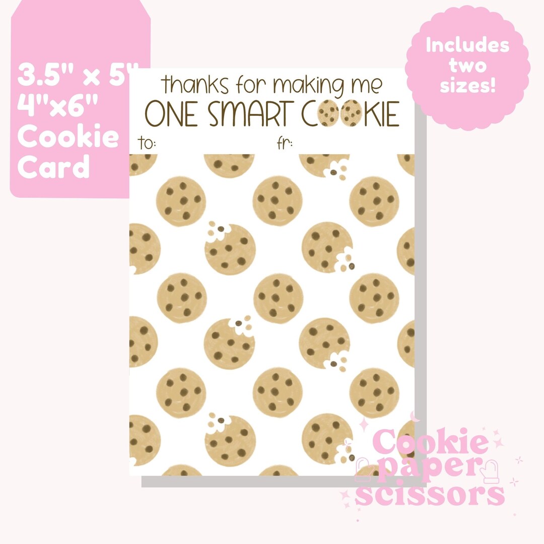 One Smart Cookie Card - 3.5"x5" - 4"x6" - Sugar Cookie - Printable ...