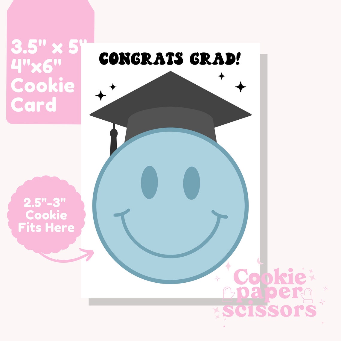 Graduation Cookie Card – 3.5”x5” – 4"x6" – Packaging – School – Student ...