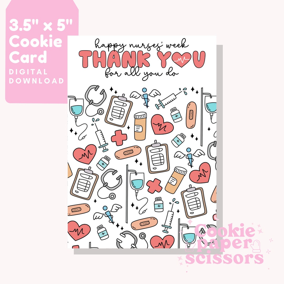 Nurse Thank You Card - 3.5”x5” - Cookie Card – Nurse Appreciation ...