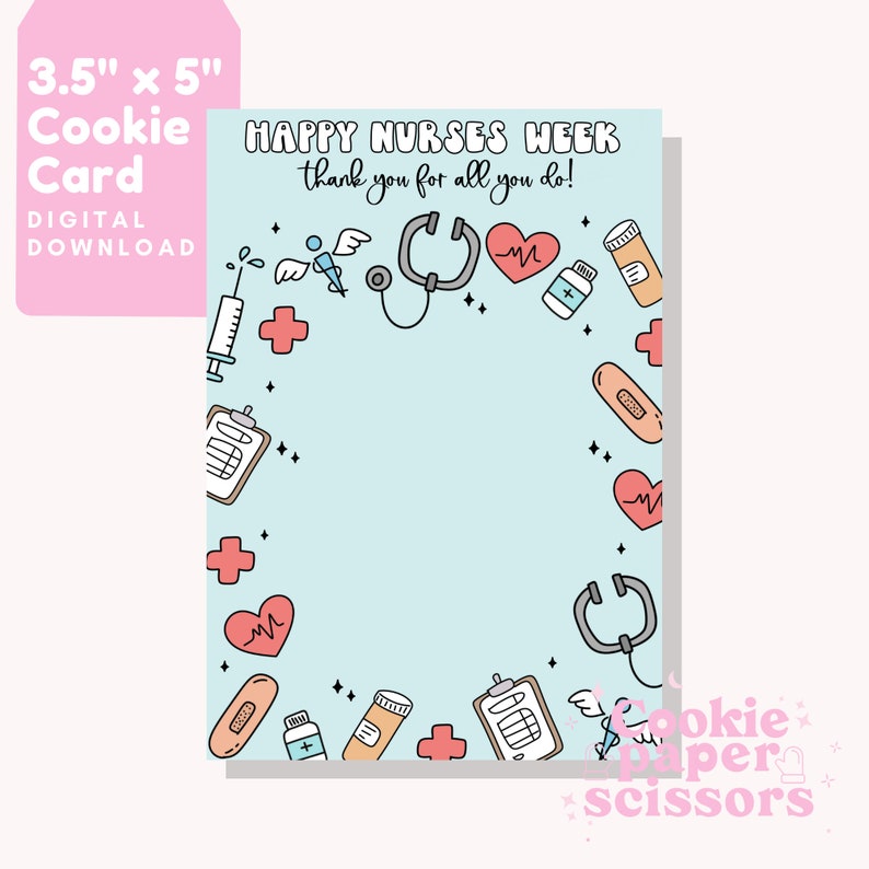 Nurse Thank You Card - 3.5”x5” - Cookie Card – Nurse Appreciation ...