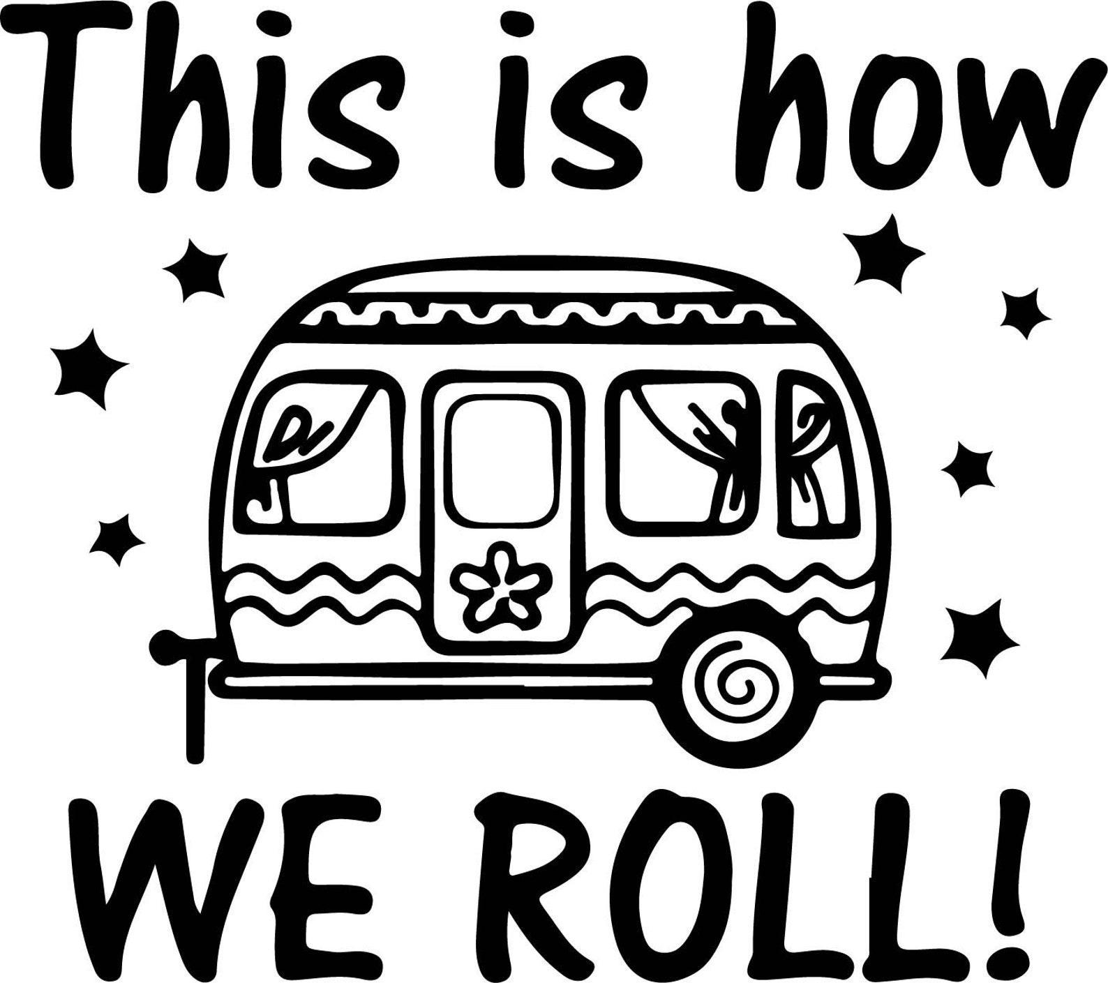 This is how we roll svgpngjpegepsdxfaipdf | Etsy