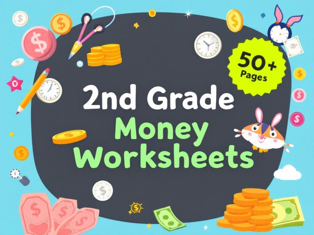 2nd Grade Money Worksheets: 50 Pages of Fun Coin & Dollar Counting ...