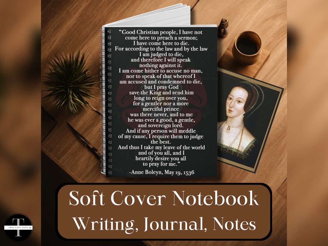 Anne Boleyn Notebook for Notes Lists School Anne Boleyn Death Speech ...