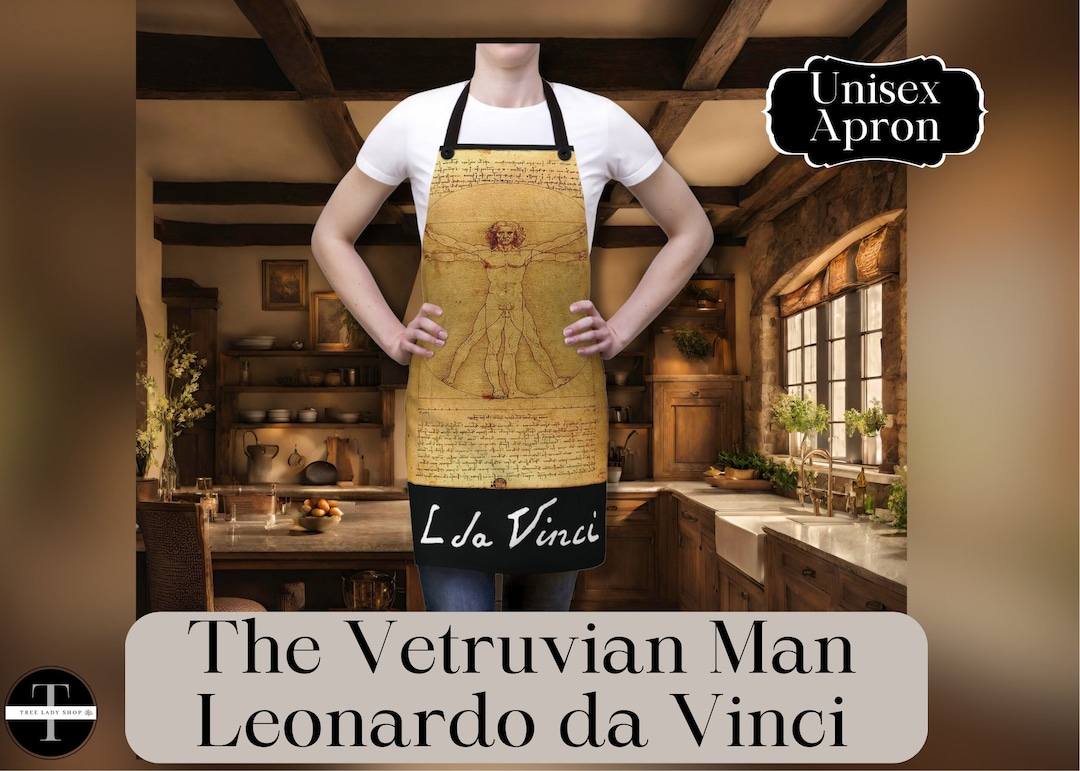 The Vitruvian Man Apron Leonardo Da Vinci Unisex Apron Kitchen Apron Da ...