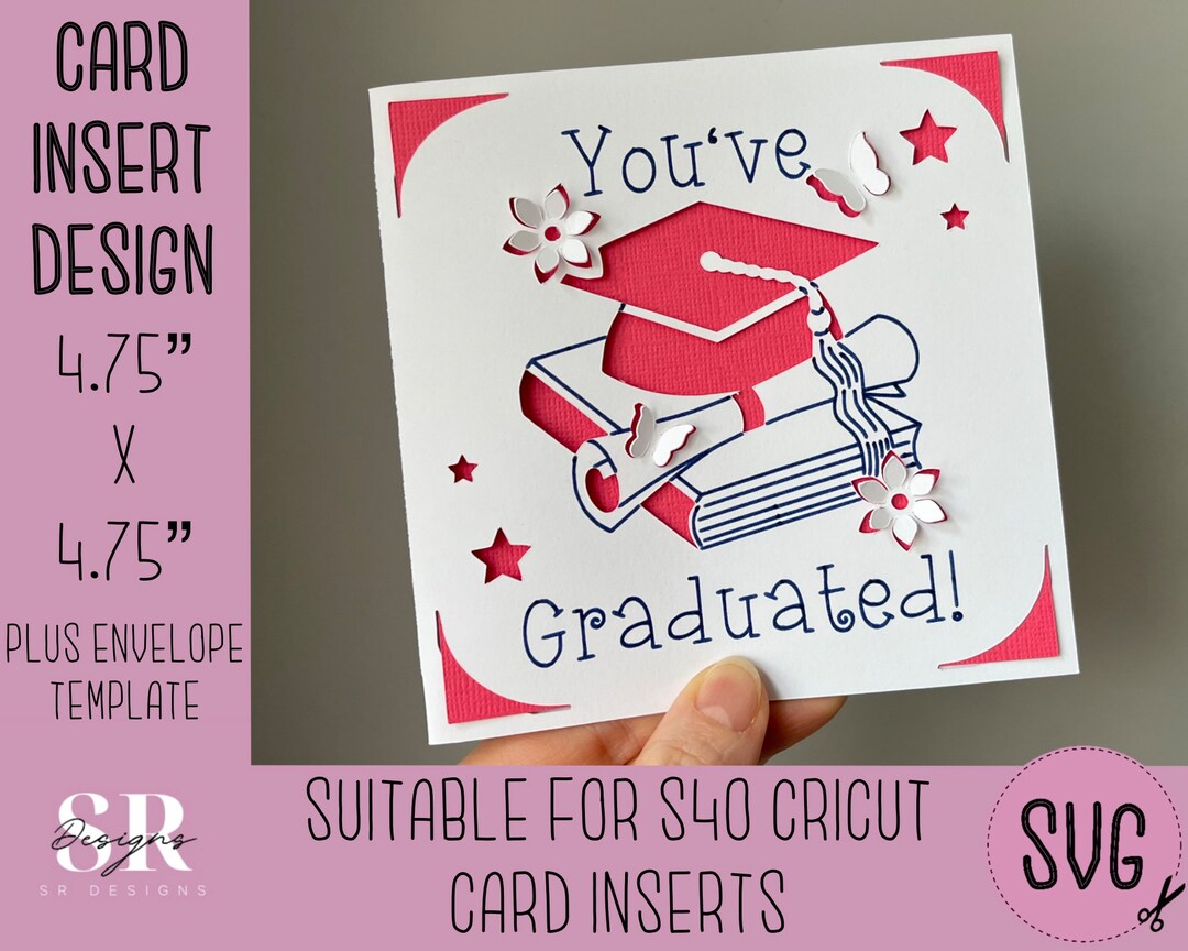 SVG: Graduation Insert Card. Cricut S40 Insert Card. Graduation Card ...