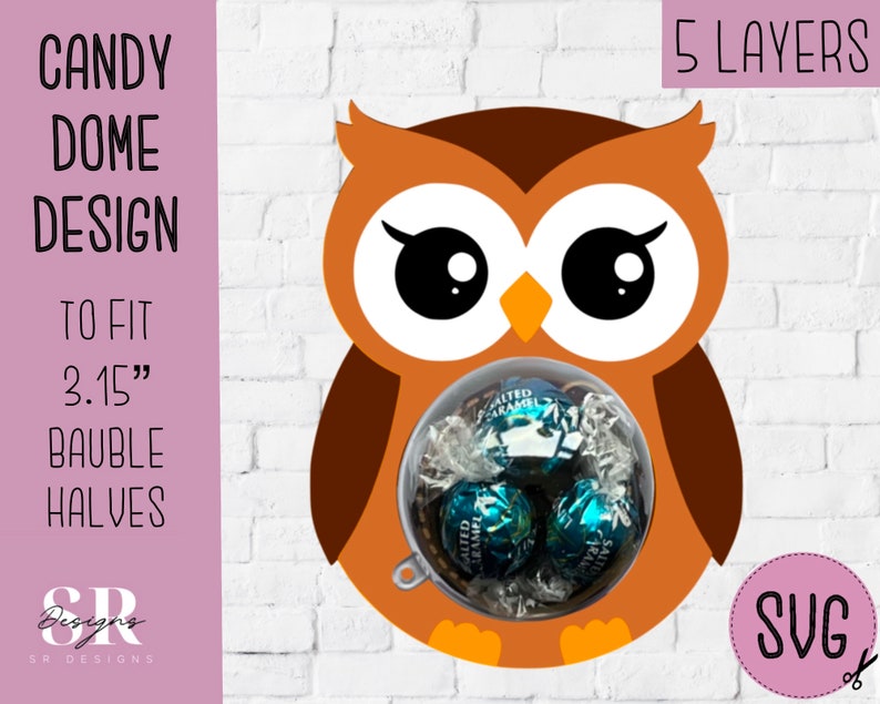 Owl Candy Dome Svg. Chocolate Holder Svg. Owl Candy Holder. - Etsy