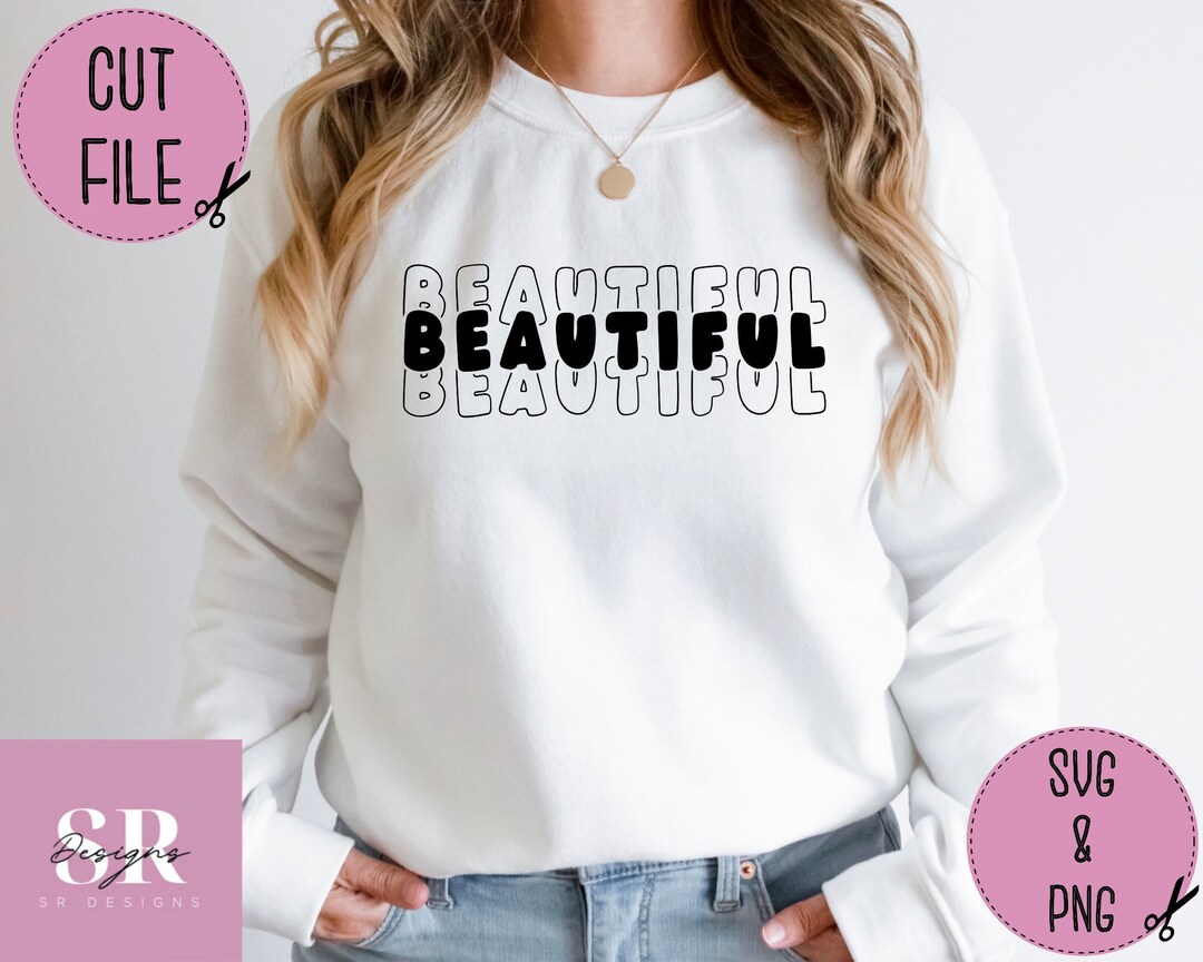 SVG: Beautiful Stacked Svg. Beautiful Svg. Beautiful Slogan Tshirt ...