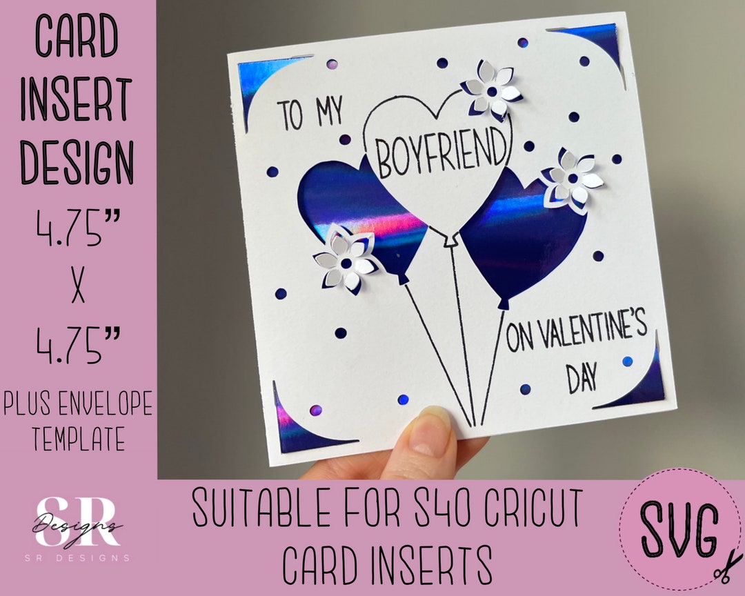 SVG: Boyfriend Valentines Insert Card. Cricut S40 Insert Card ...