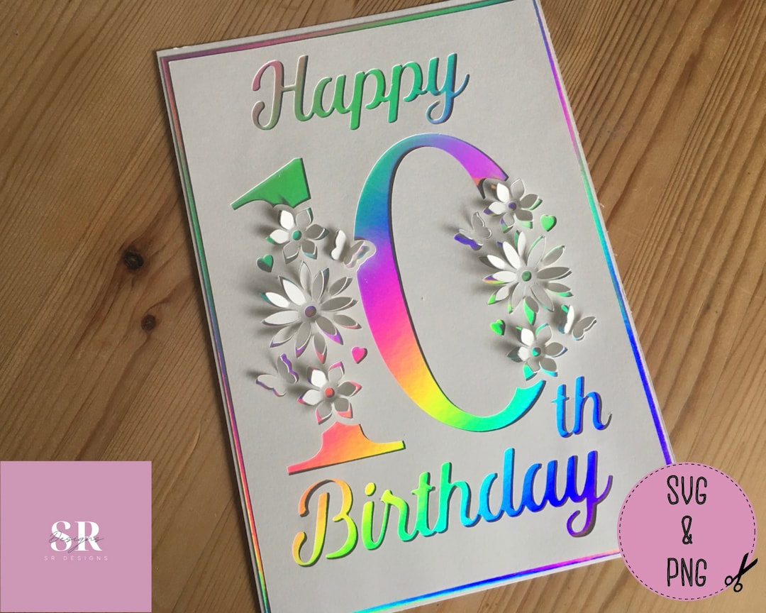 SVG: Pop Up/ 3D 10th Birthday Card. Number Pop Up.floral Pop Up. Pop up ...