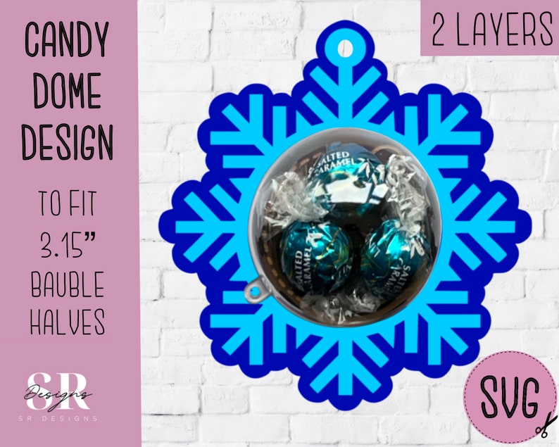 Snowflake Candy Dome Ornament Svg. Chocolate Holder Svg. - Etsy