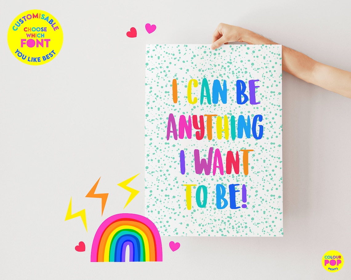 I Can Be Anything I Want To Be Inspirational Print Rainbow | Etsy