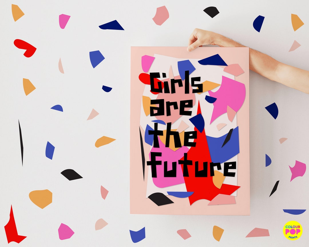 Girls Are the Future Abstract Art Print Teen Girl Abstract Slogan ...