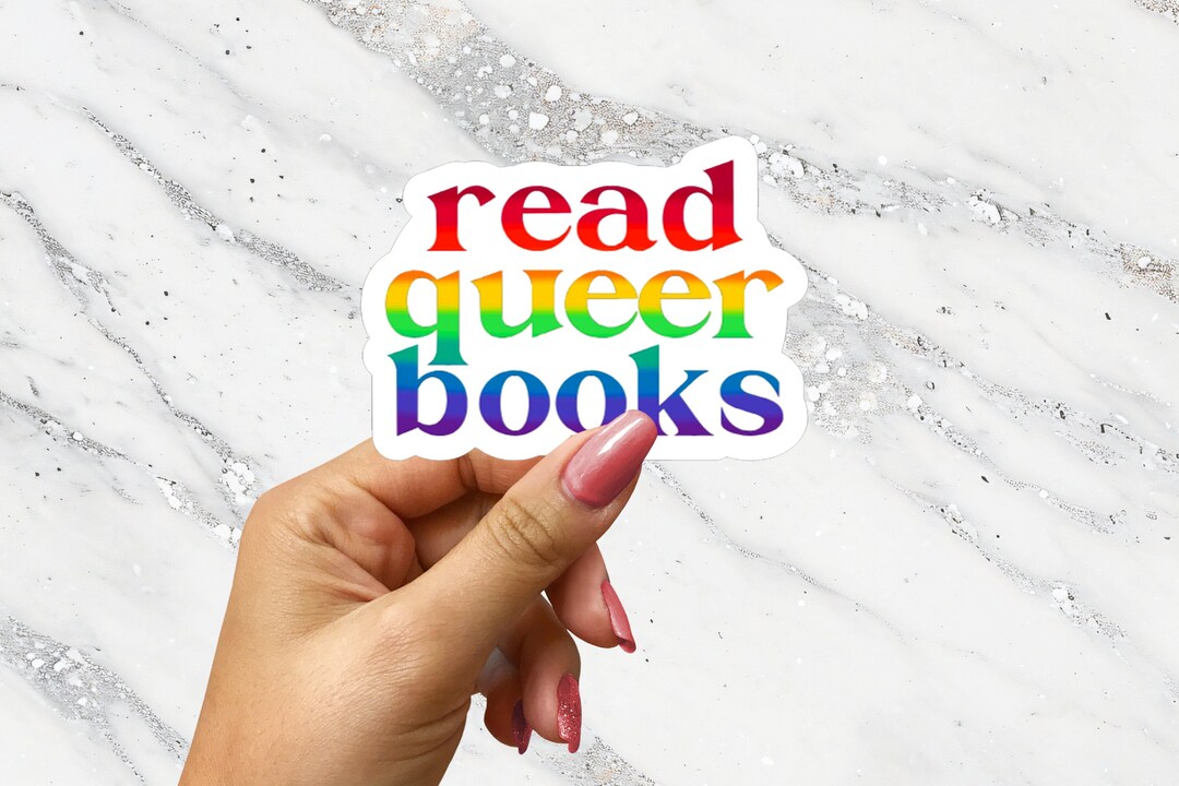 Read Queer Books Sticker for Readers Read Gay Books Pride Month Bookish ...