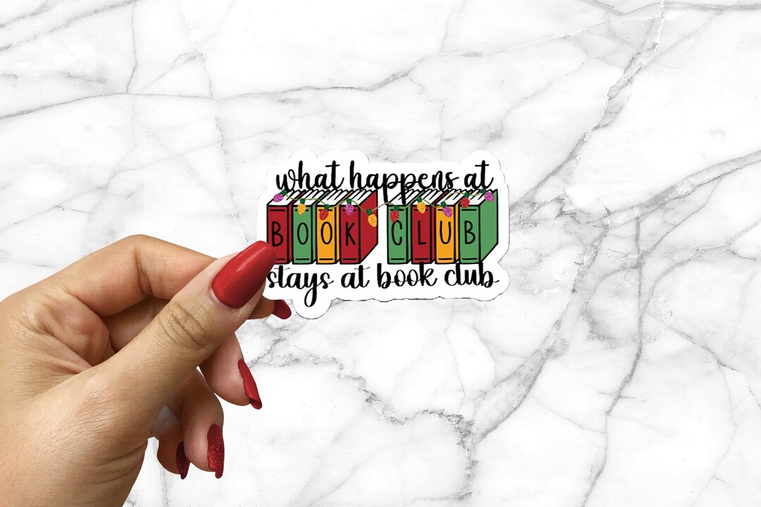 Christmas Holiday What Happens at Book Club Bookish Sticker Readers ...