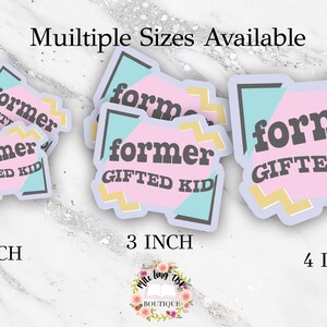 Former Gifted Kid 90s Retro Cute Pastel Sticker ADHD Autism Late ...
