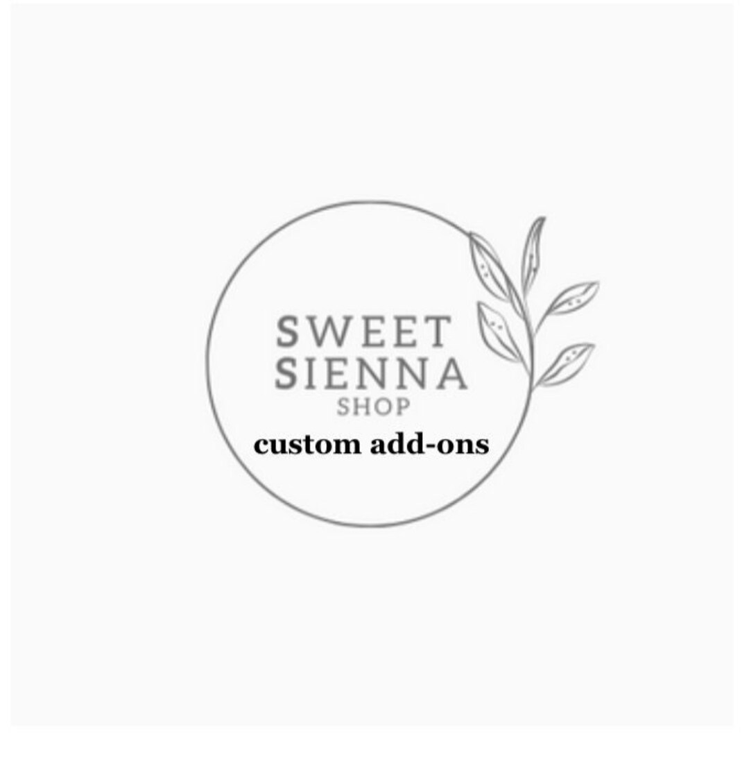 CUSTOM ADD-ONS - Etsy