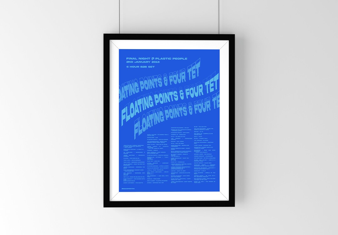 Floating Points & Four Tet - Plastic People DJ Set List Post, Music Art ...