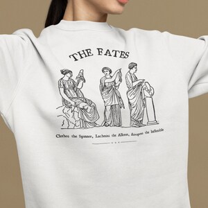Greek Mythology Sweatshirt the Fates Shirt Poet Shirt Bookish ...
