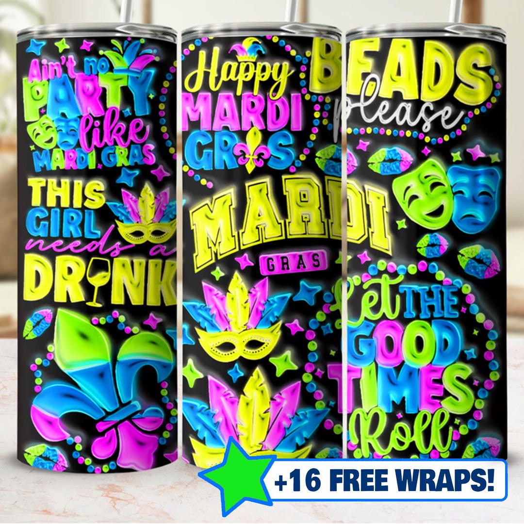 Neon Mardi Gras Tumbler Wrap, Neon Mardi Gras Wrap, Premium Quality 300 ...